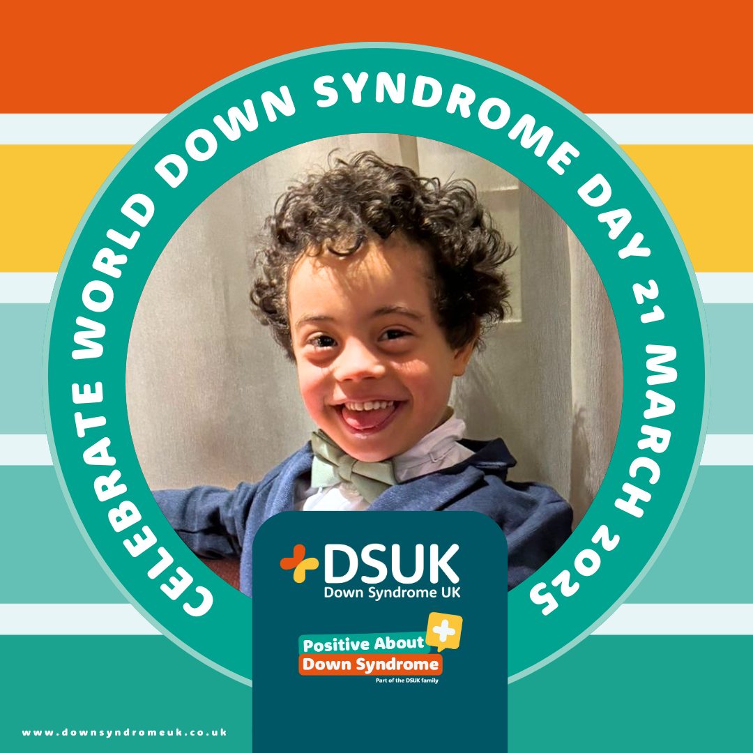 Celebrate WDSD - Down Syndrome UK